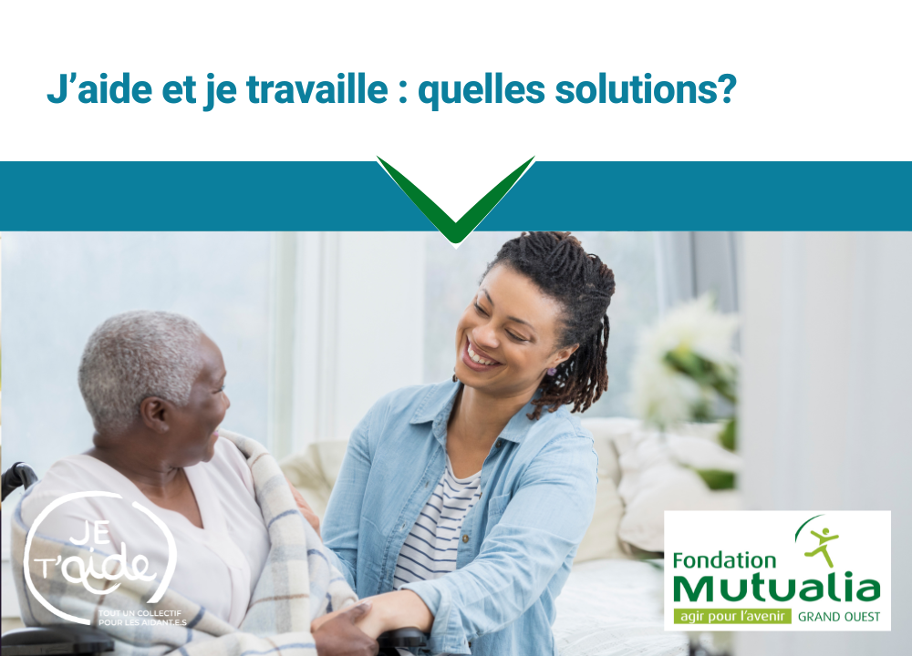 J'aide et je travaille : quelles solutions? - Je t'Aide